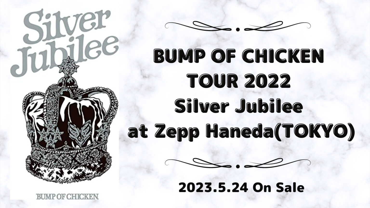 「BUMP OF CHICKEN TOUR 2022 Silver Jubilee at Zepp Haneda(TOKYO)」リリース！5/ ...